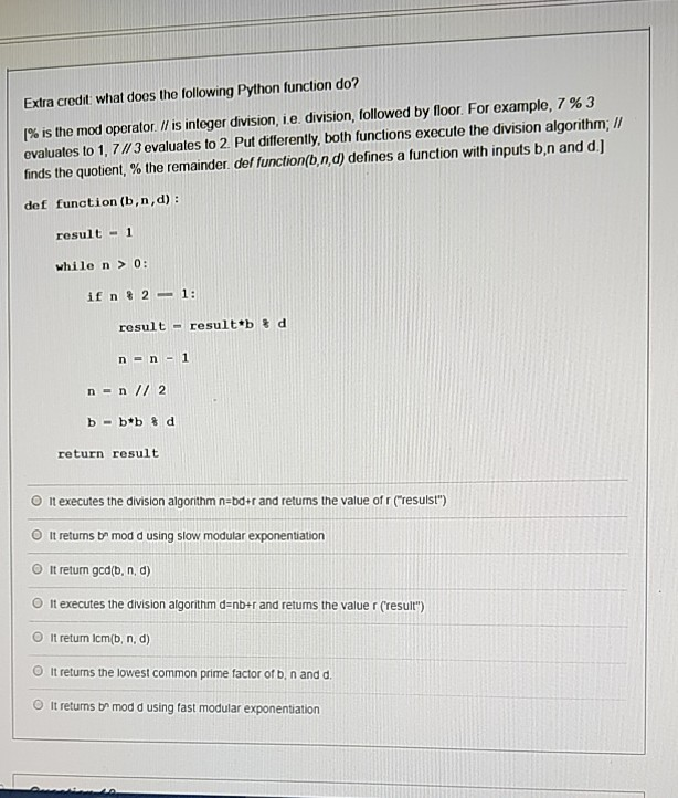 (Solved) : Extra Credit Following Python Function Mod Operator Integer ... (Solved) : Extra Credit Following Python Function Mod Operator Integer ...