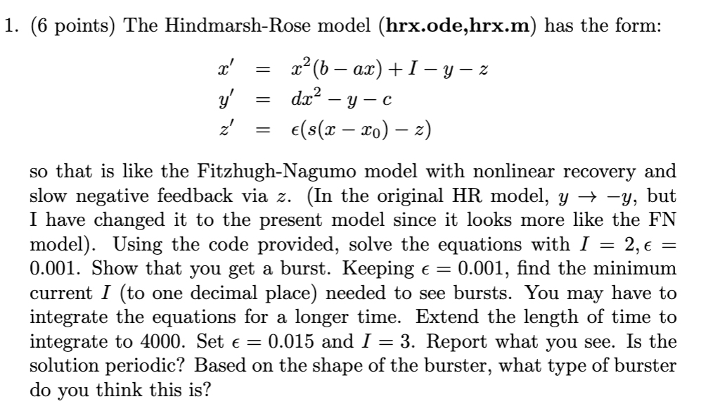 Solved (6 points) The Hindmarsh-Rose model (hrx.ode,hrx.m) | Chegg.com
