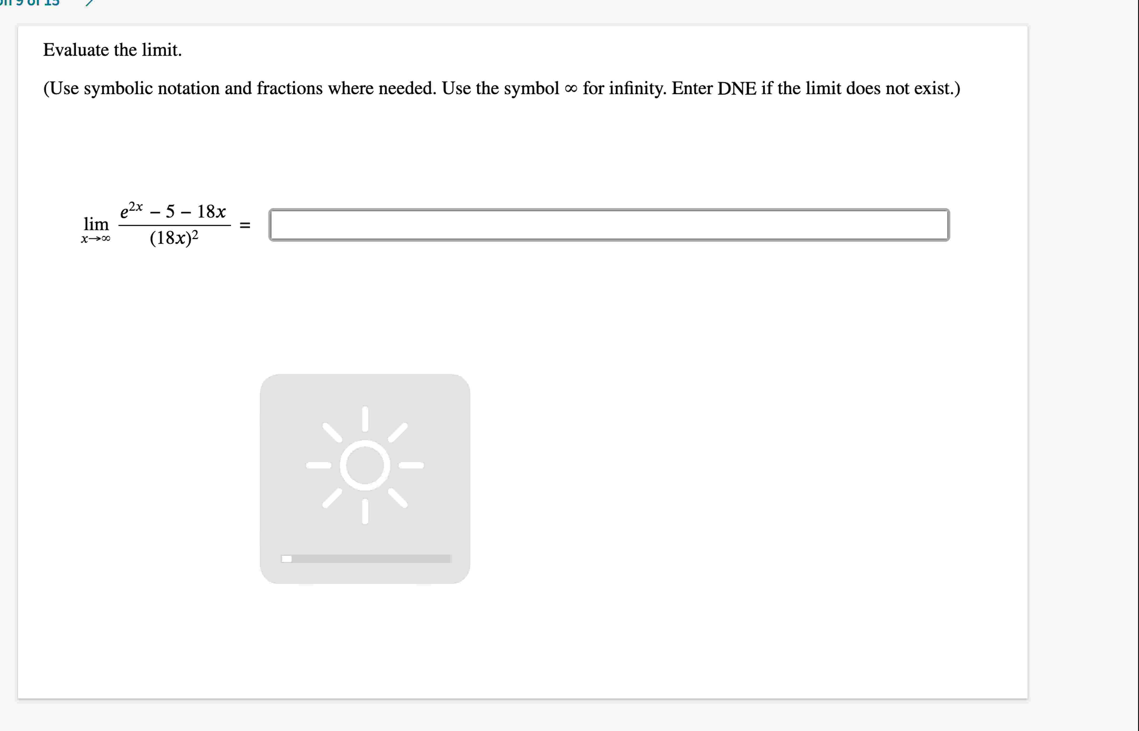 Solved ∞for ﻿infinity. Enter DNE if ﻿the limit ﻿does not | Chegg.com