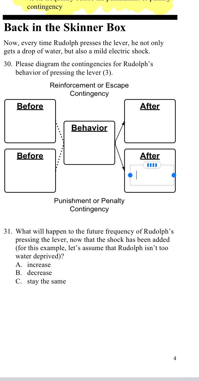 contingency Back in the Skinner Box Now, every time | Chegg.com