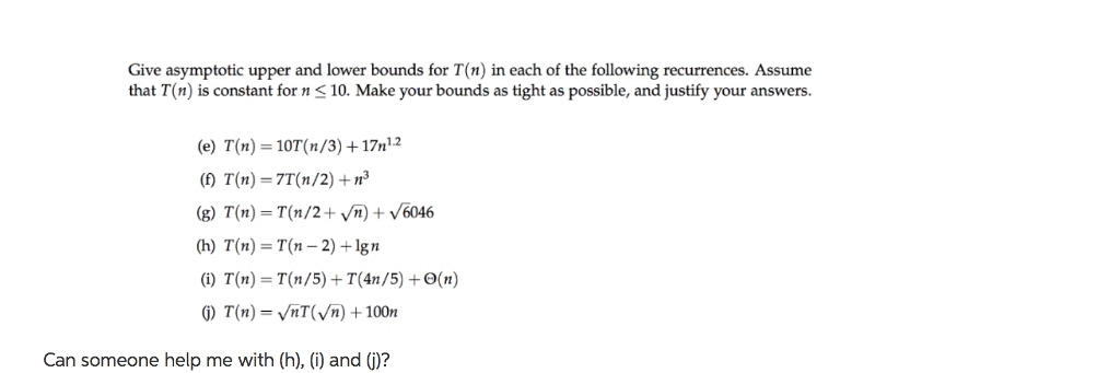Solved Give asymptotic upper and lower bounds for T(n) in | Chegg.com