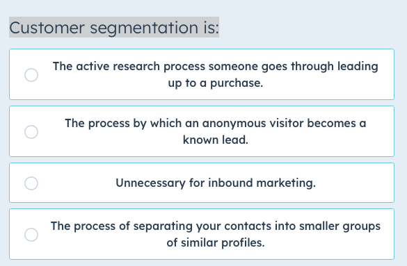 Solved Customer segmentation is:The active research process | Chegg.com