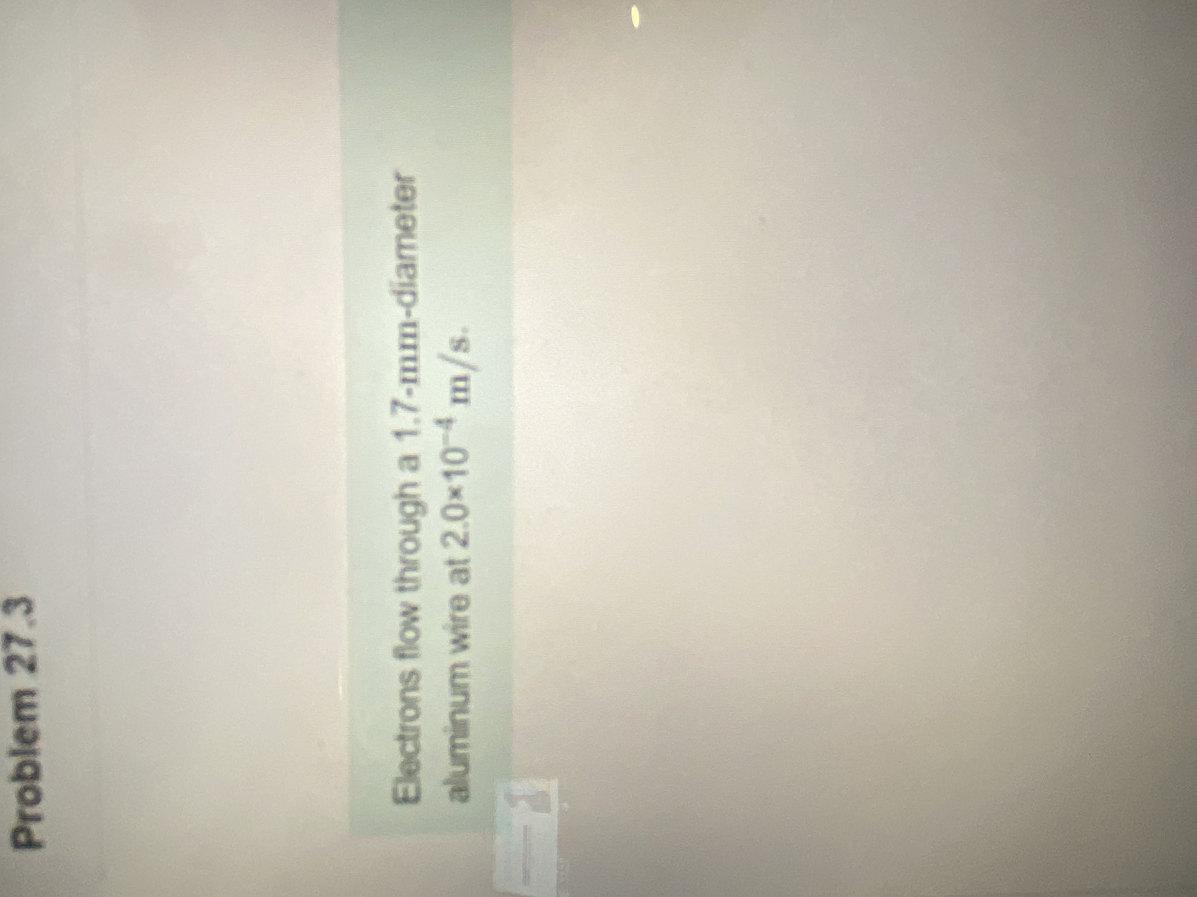 Solved Problem 27.3Electrons flow through | Chegg.com