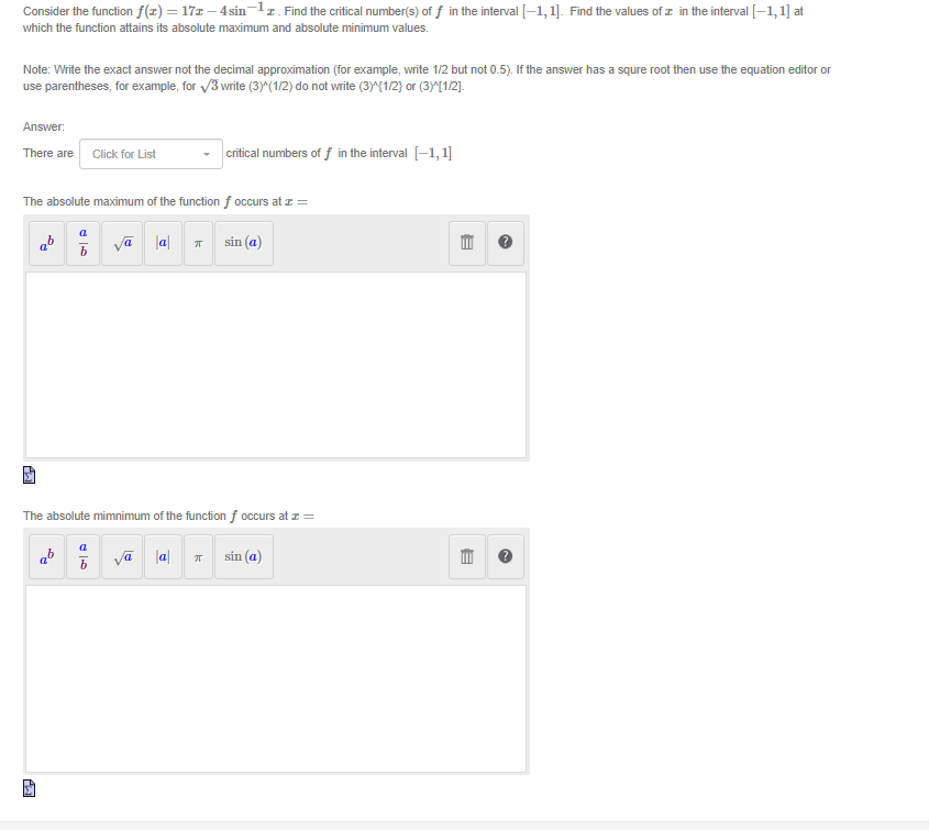 Solved Consider the function f(x)=17x−4sin−1x. Find the | Chegg.com