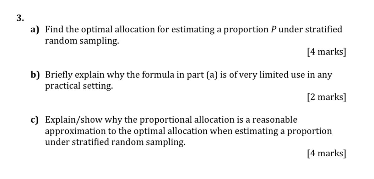 Solved 3. a) Find the optimal allocation for estimating a | Chegg.com