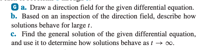 Solved G a. Draw a direction field for the given | Chegg.com
