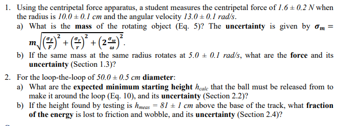 Solved 2 2 1. Using the centripetal force apparatus, a | Chegg.com