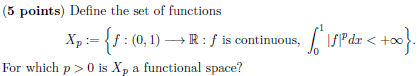 Solved (5 points) Define the set of functions | Chegg.com