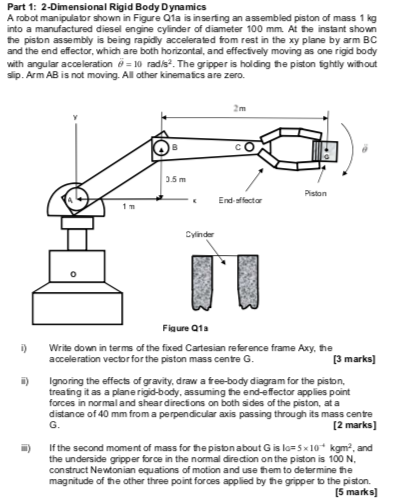 Solved Part 1: 2-Dimensional Rigid Body Dynamics A robot | Chegg.com