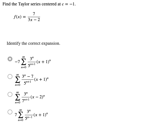 Solved Find the Taylor series centered at c = -1. f(x) = 7 | Chegg.com