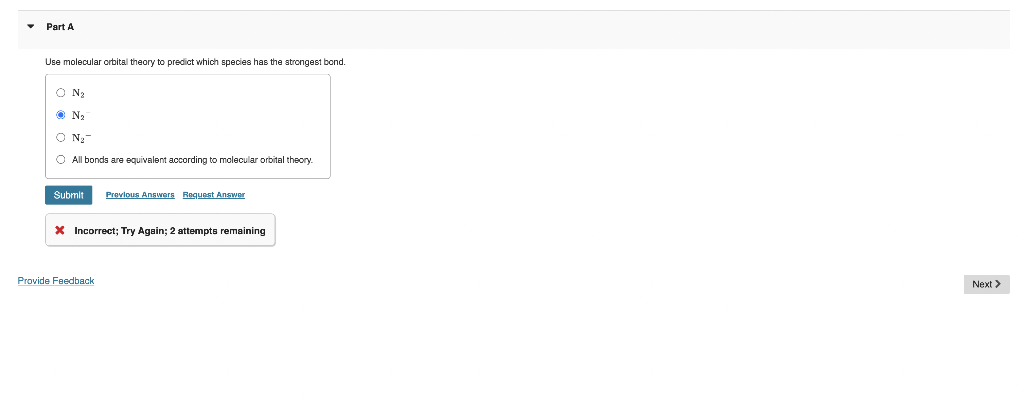 Solved Use Molecular Orbital Theory To Predict Which Species