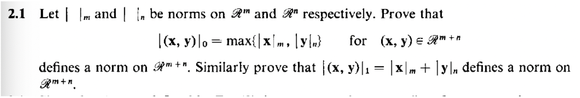 Solved 1 Let ||m and ||n be norms on Rm and Rn respectively. | Chegg.com