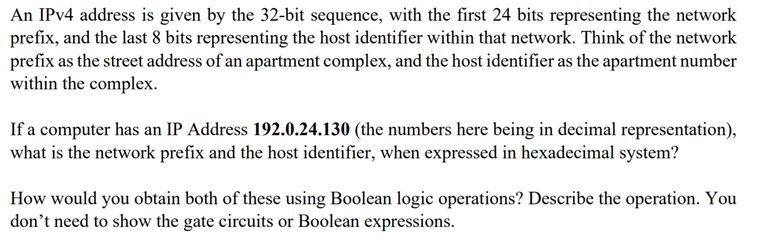 Solved An IPv4 address is given by the 32-bit sequence, with | Chegg.com