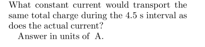 Solved The current in a conductor varies over time as shown | Chegg.com