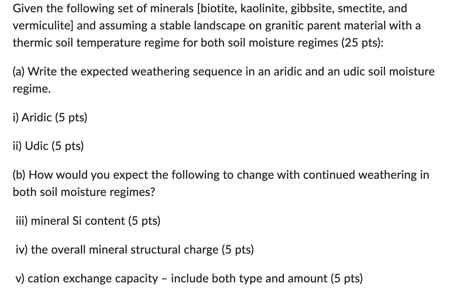 Solved Given the following set of minerals [biotite, | Chegg.com