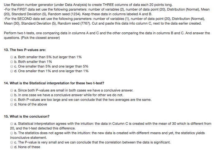 Solved Use Random number generator (under Data Analysis) to | Chegg.com