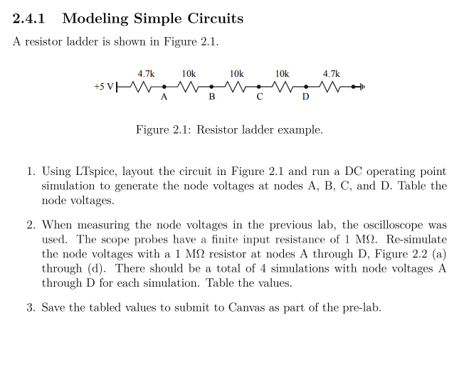 Solved 2.4.1 Modeling Simple Circuits A resistor ladder is | Chegg.com