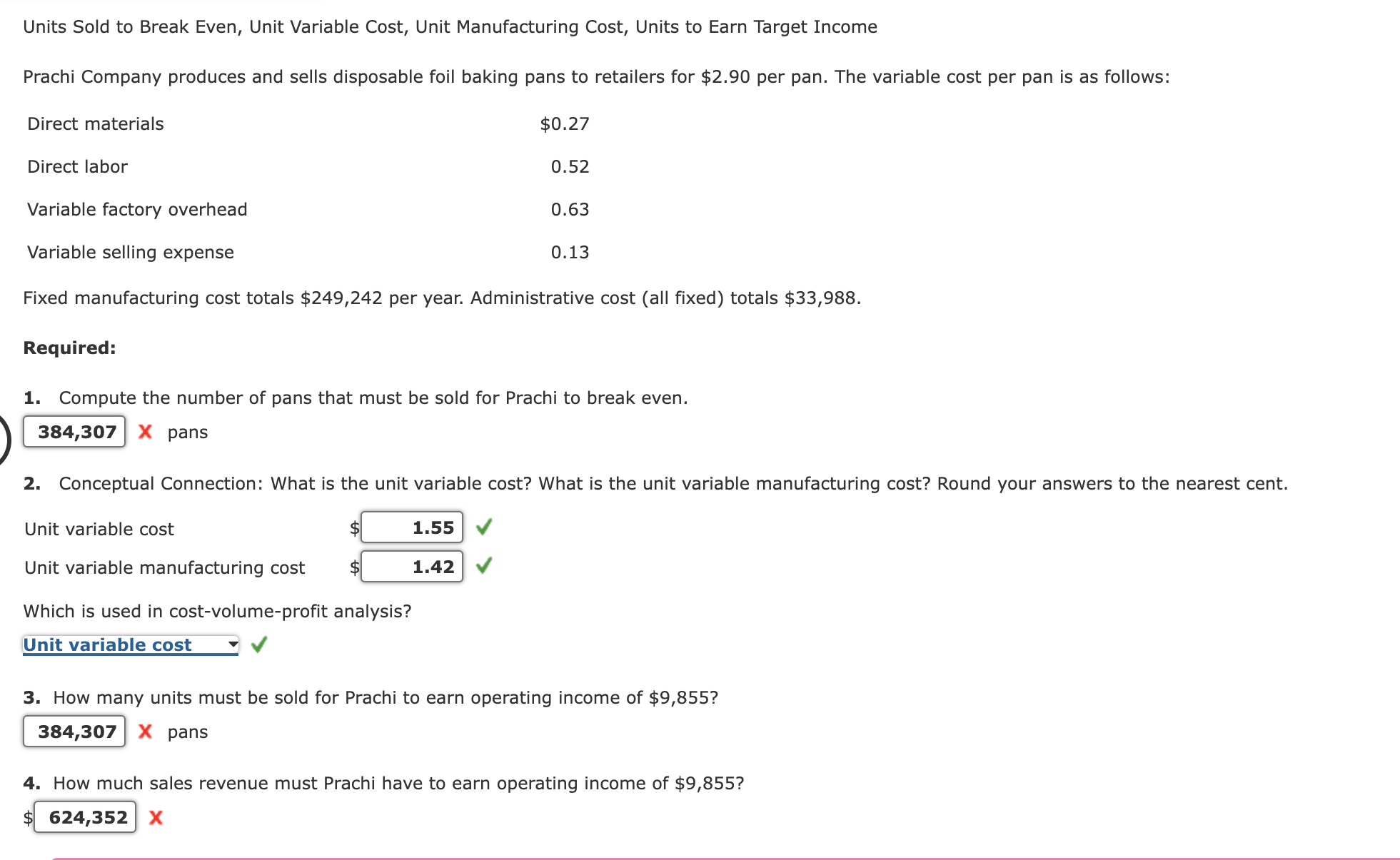 Solved Units Sold to Break Even, Unit Variable Cost, Unit | Chegg.com