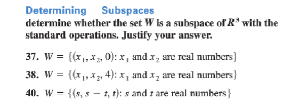Solved Determining Subspacesdetermine whether the set W ﻿is | Chegg.com