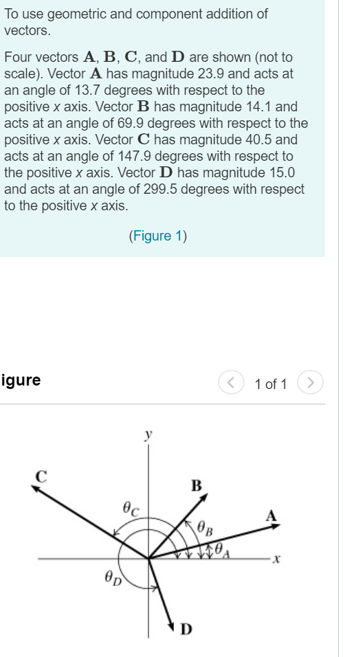 Solved To use geometric and component addition of vectors | Chegg.com