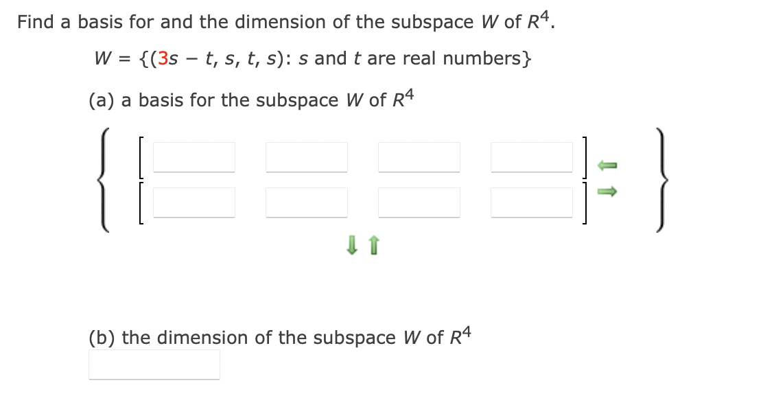 Solved Find a basis for and the dimension of the subspace W | Chegg.com