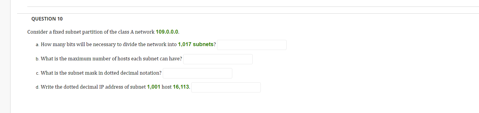 Solved Consider a fixed subnet partition of the class A | Chegg.com