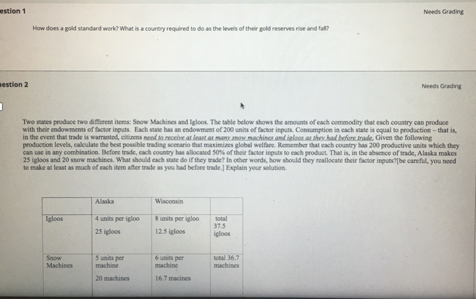 Solved estion 1 Needs Grading How does a gold standard work? | Chegg.com