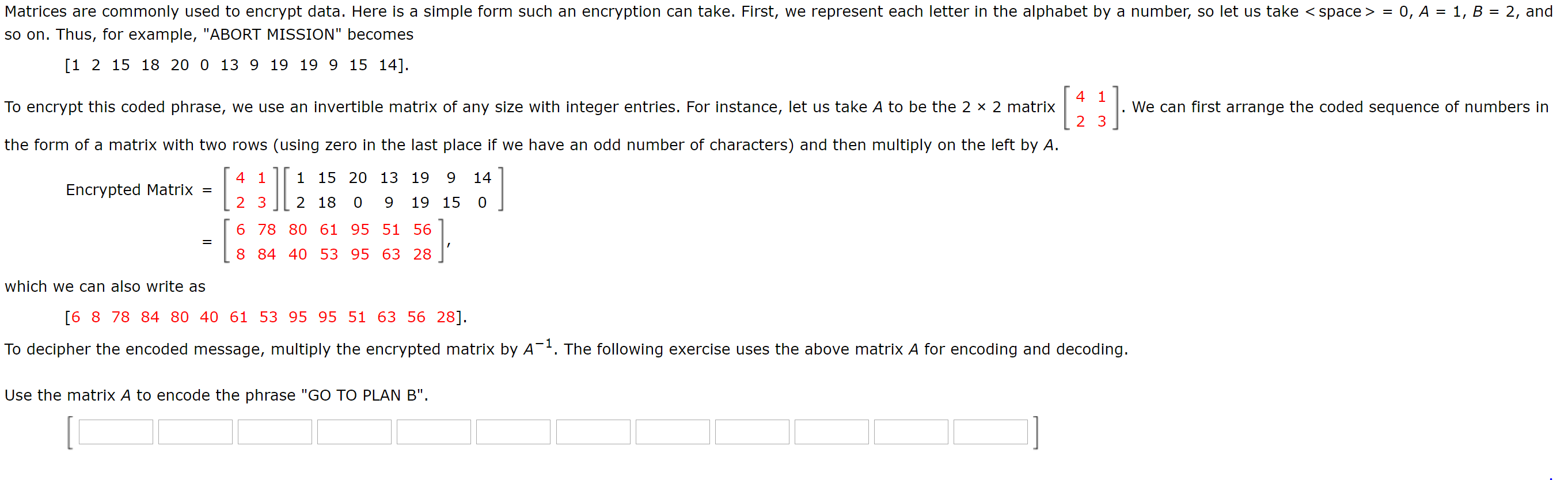 Solved Matrices are commonly used to encrypt data. Here is a | Chegg.com