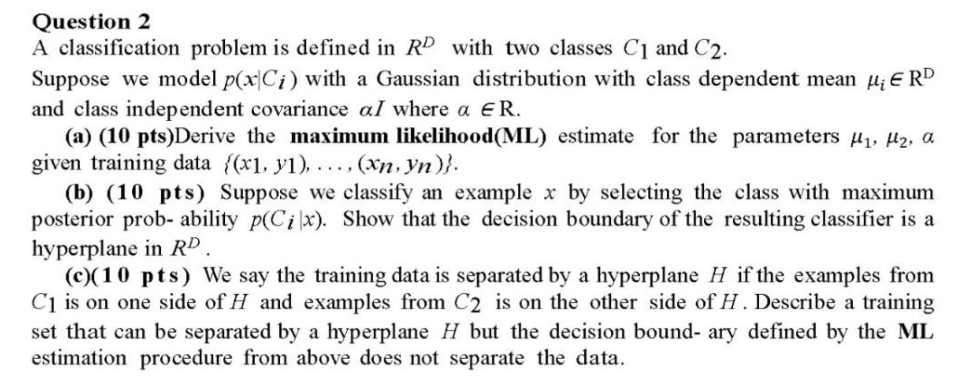 Solved Question 2A classification problem is defined in RD | Chegg.com