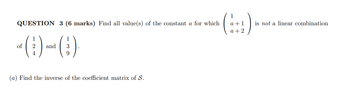 Solved QUESTION 3 (6 marks) Find all value(s) of the | Chegg.com