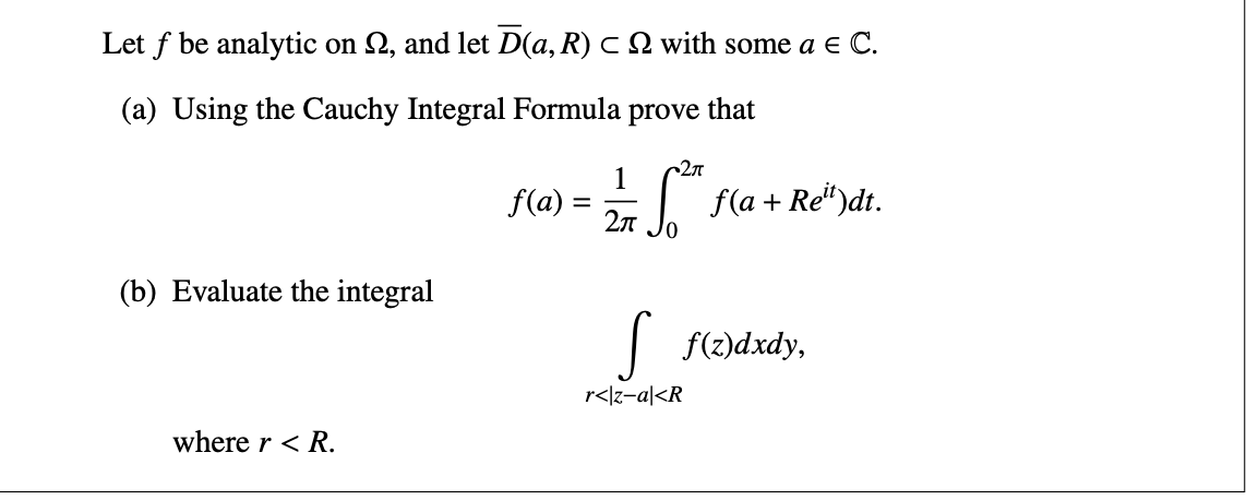 Solved Let f be analytic on N2, and let Día, R) CN with some | Chegg.com