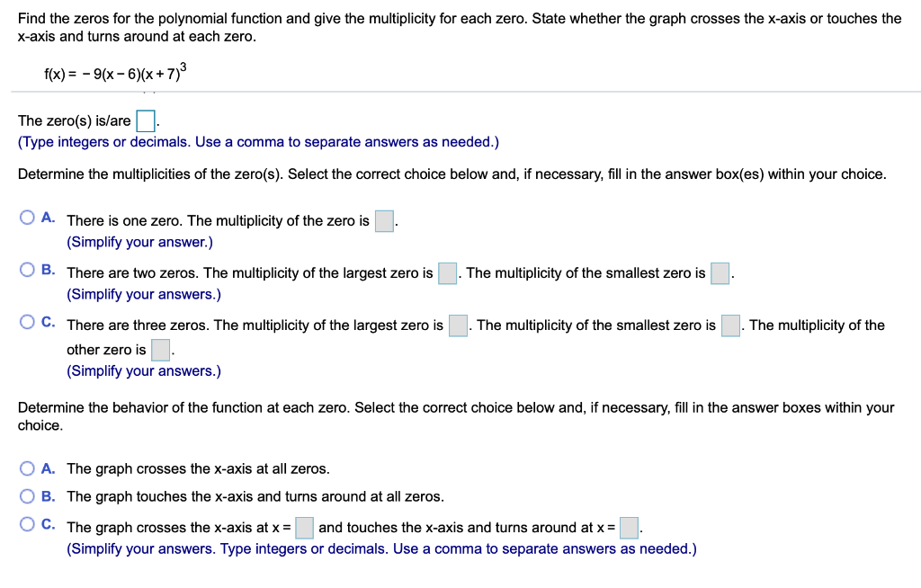 Solved Find the zeros for the polynomial function and give | Chegg.com