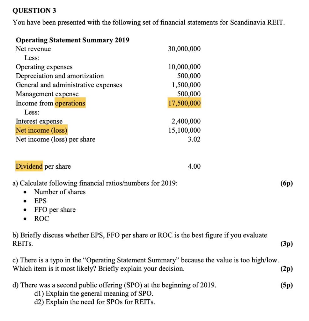 Solved QUESTION 3 You have been presented with the following | Chegg.com
