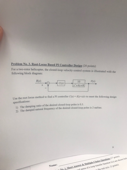 Solved Problem No.3.Root-Locus Based PI Controller Design | Chegg.com