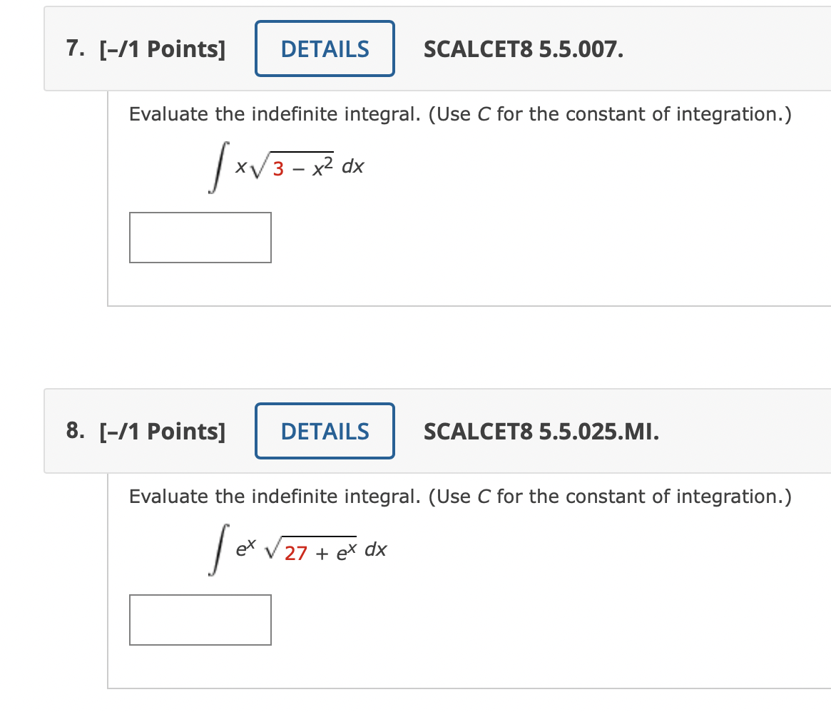 Solved 7. [-/1 Points] DETAILS SCALCET8 5.5.007. Evaluate | Chegg.com