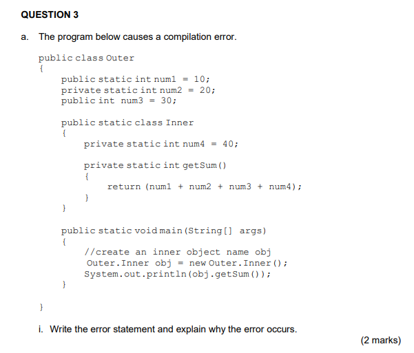 Solved Question 3 A The Program Below Causes A Compilation