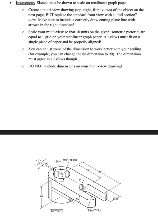 Solved - Instructions: Sketch must be drawn to scale on | Chegg.com