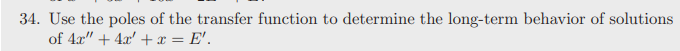 Solved 28. Use the transfer function to calculate the | Chegg.com
