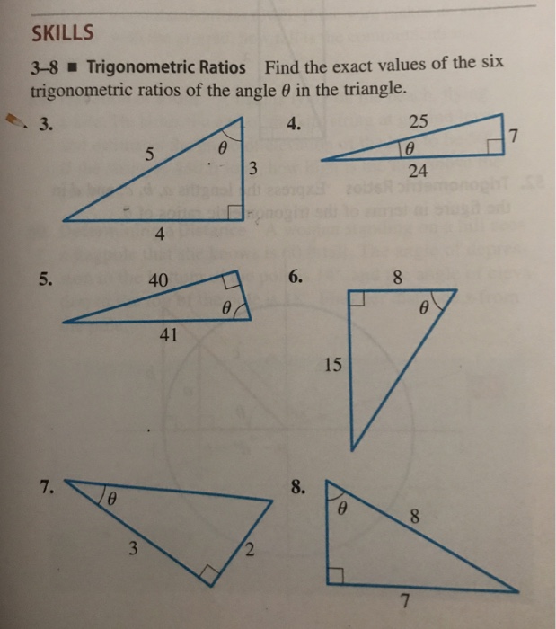 Solved SKILLS 3-s Trigonometric Ratios Find the exact values | Chegg.com