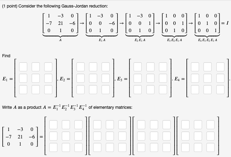(1 point) Give a 3×3 elementary matrix E which will | Chegg.com