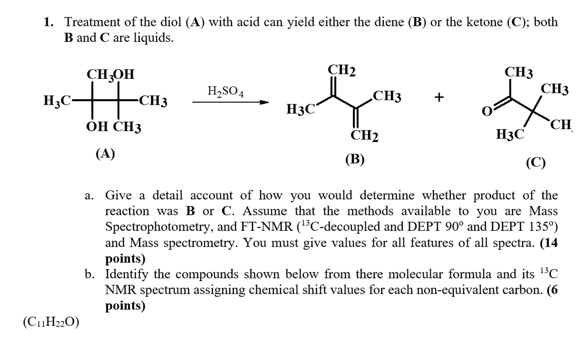 Solved 1. Treatment of the diol (A) with acid can yield | Chegg.com