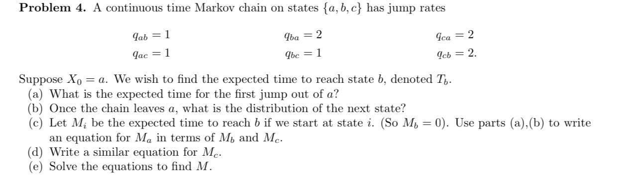 Question about continuous time markov chains and | Chegg.com