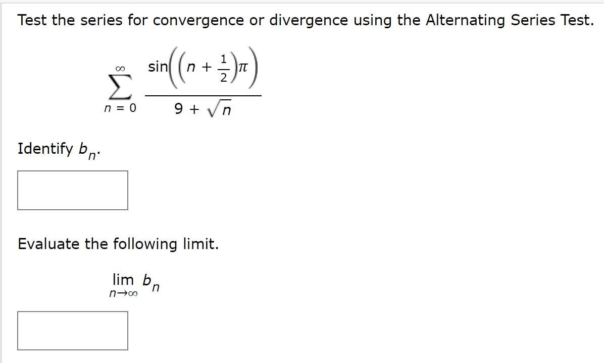 Solved Test the series for convergence or divergence using | Chegg.com