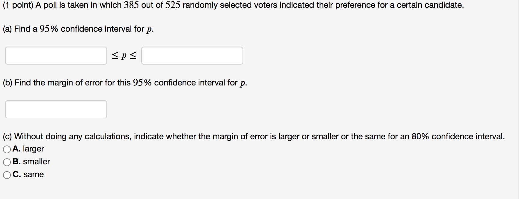 Solved (b) Find the margin of error for this 95% confidence | Chegg.com