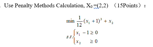 Solved Use Penalty Methods Calculation, Xo =(2,2) (15Points) | Chegg.com
