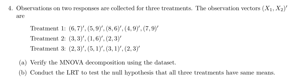 Solved 4. Observations on two responses are collected for | Chegg.com