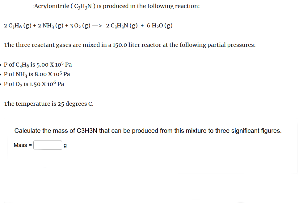 Solved Acrylonitrile (C3H3 N) is produced in the following | Chegg.com