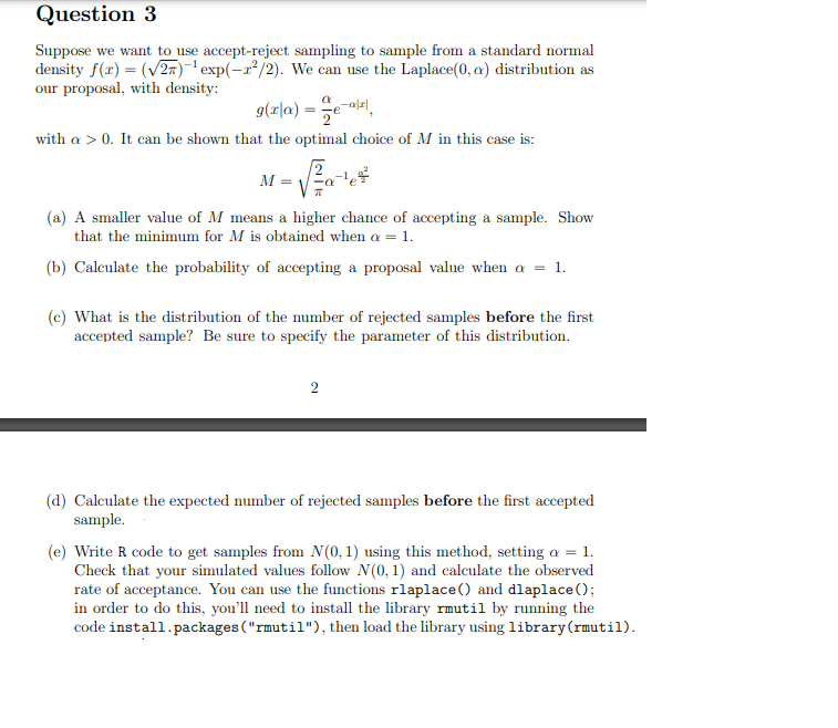 Solved Question 3 Suppose we want to use accept-reject | Chegg.com