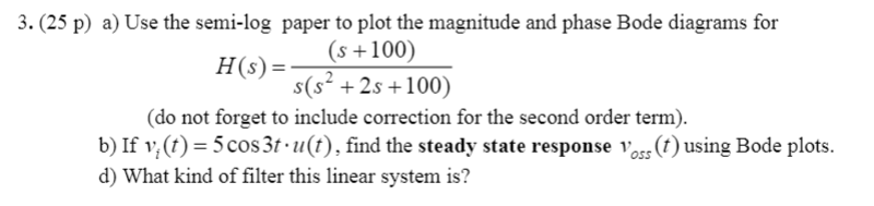 Solved 3. (25 p) a) Use the semi-log paper to plot the | Chegg.com