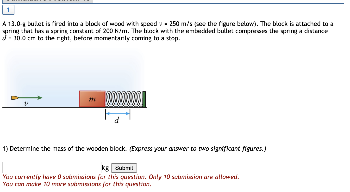 Solved A 13.0-g bullet is fired into a block of wood with | Chegg.com